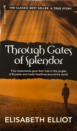 Through the Gates of Splendor – Accelerated Education Enterprises